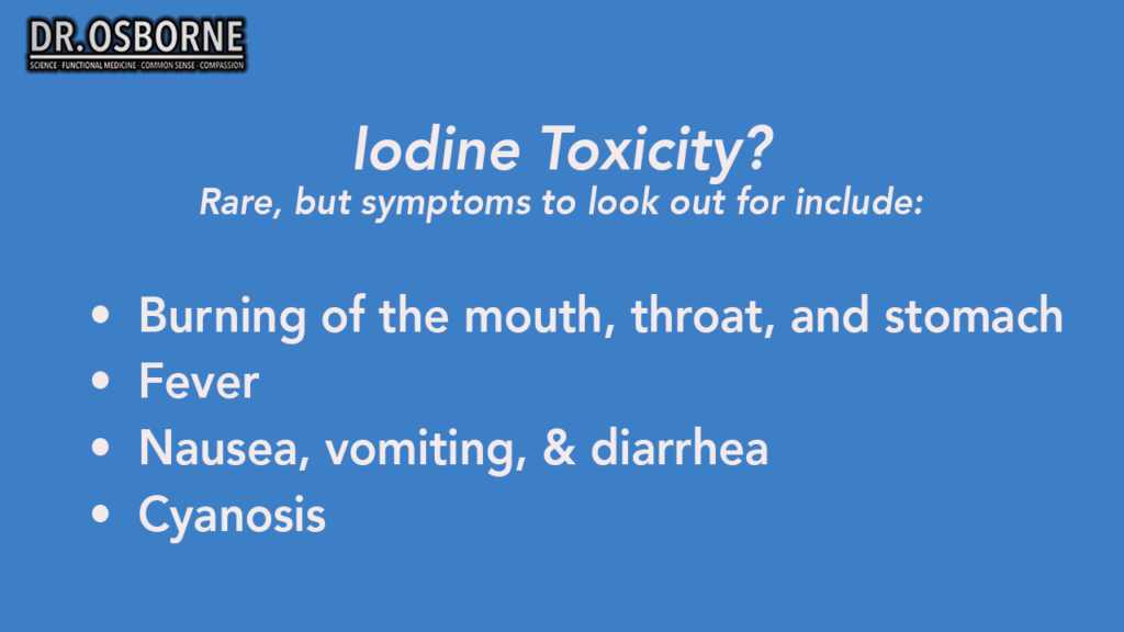 What causes iodine toxicity?