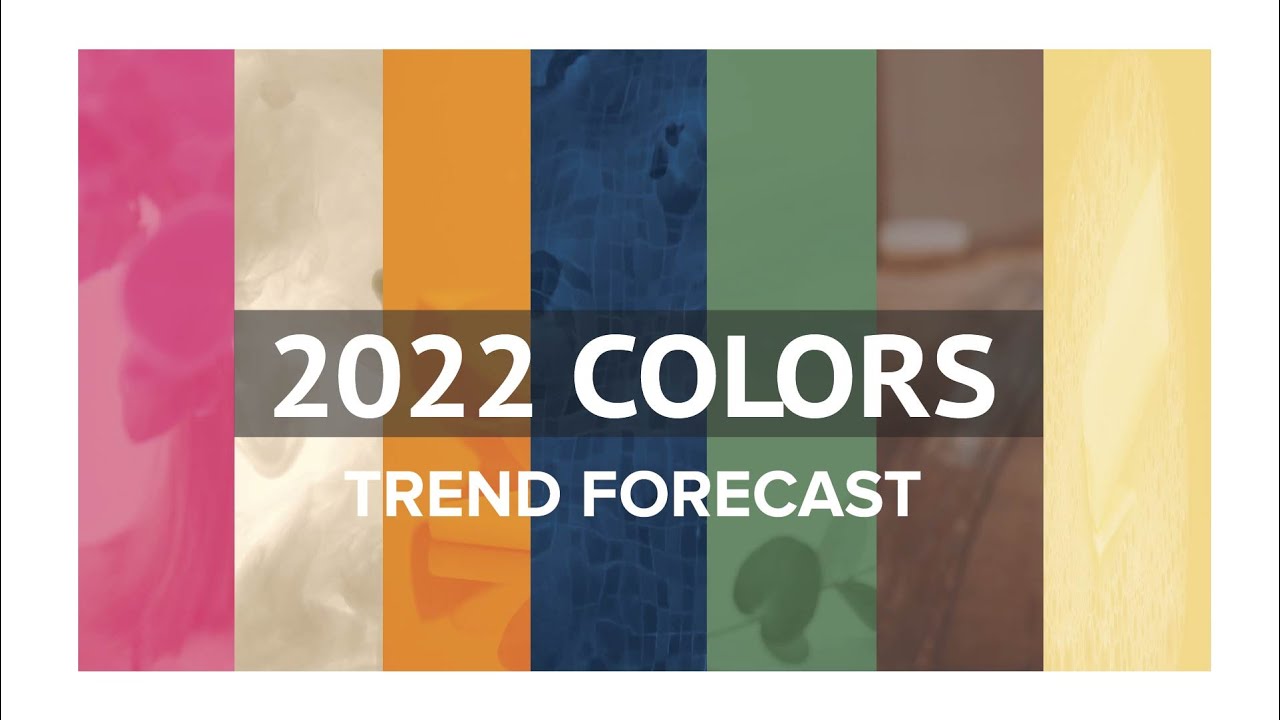 What colors will trend in 2022?