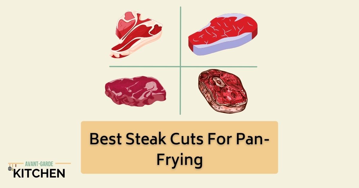 What cut of steak is best for pan searing?