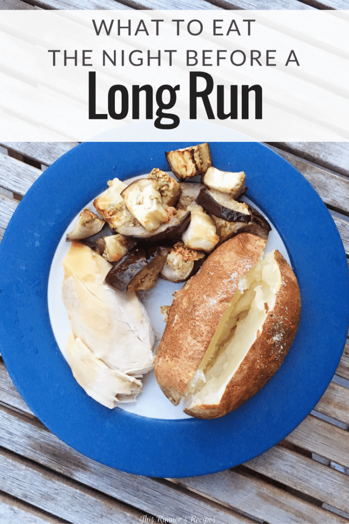 What do you eat for dinner before a long run?