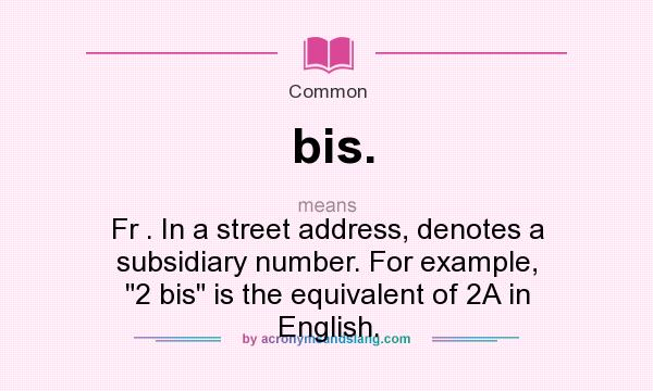 What does BIS mean in legal terms?