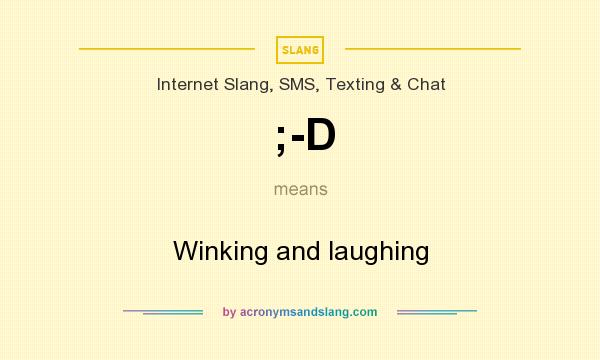 What does D mean in chat?