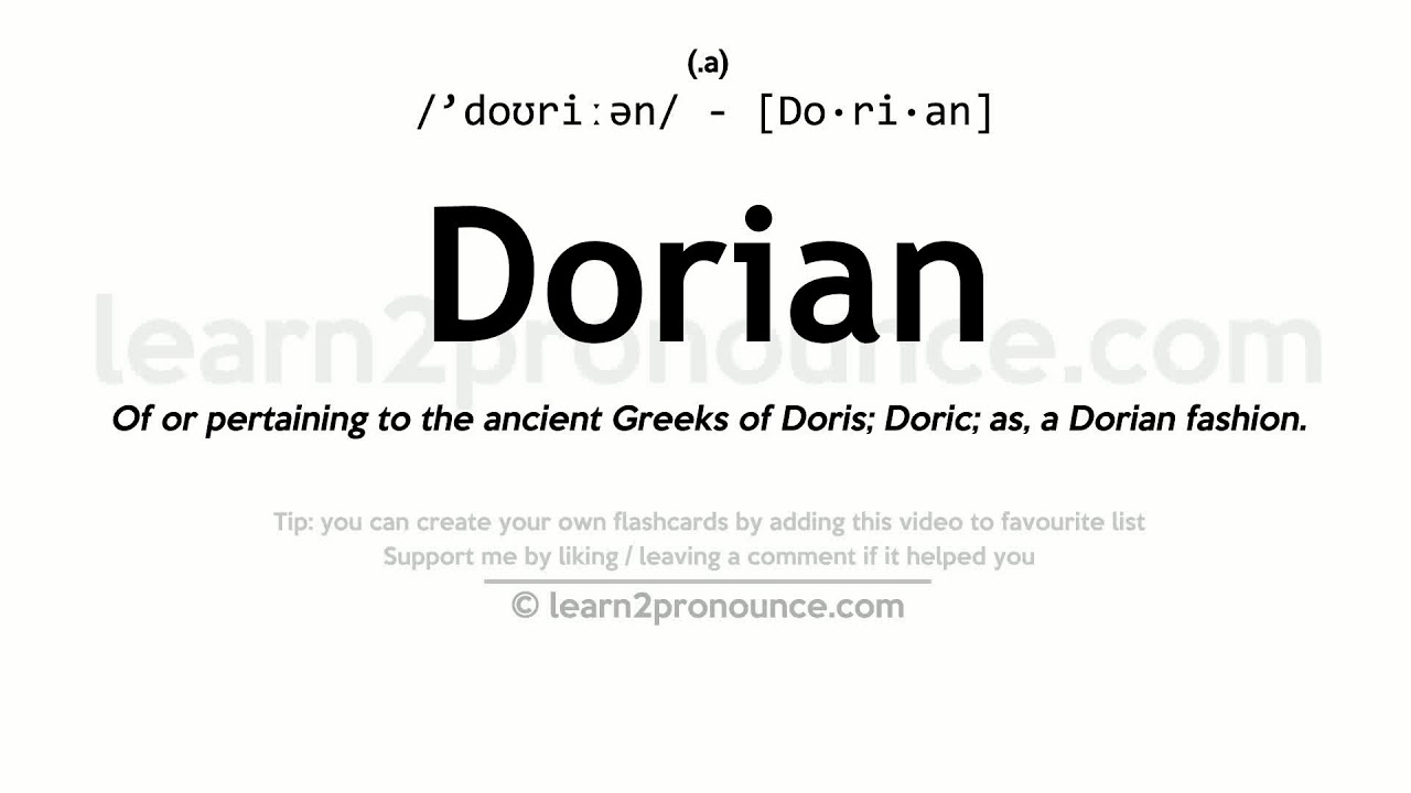 What does Dorian mean?