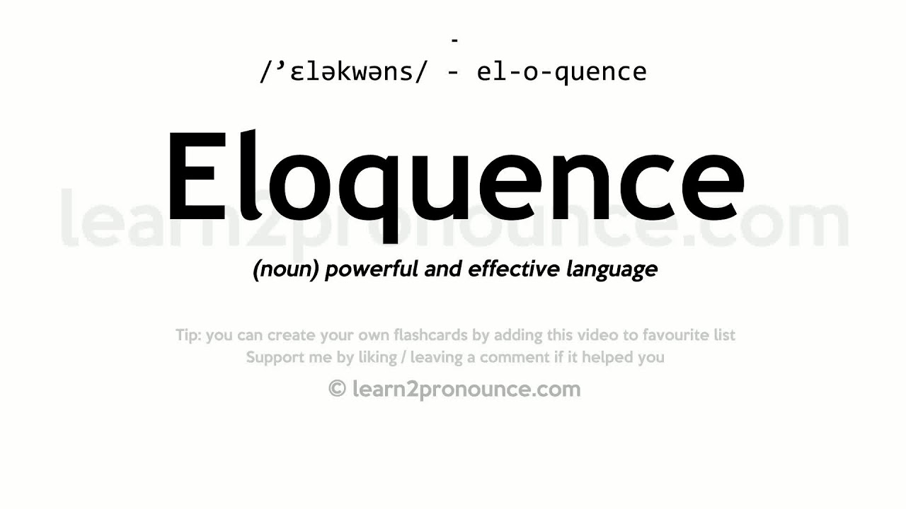 What does eloquence meaning?