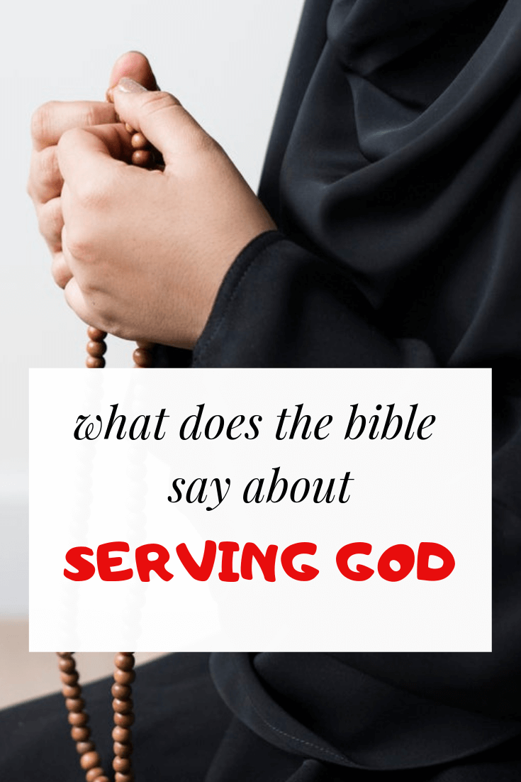 What does God say about those who serve him?