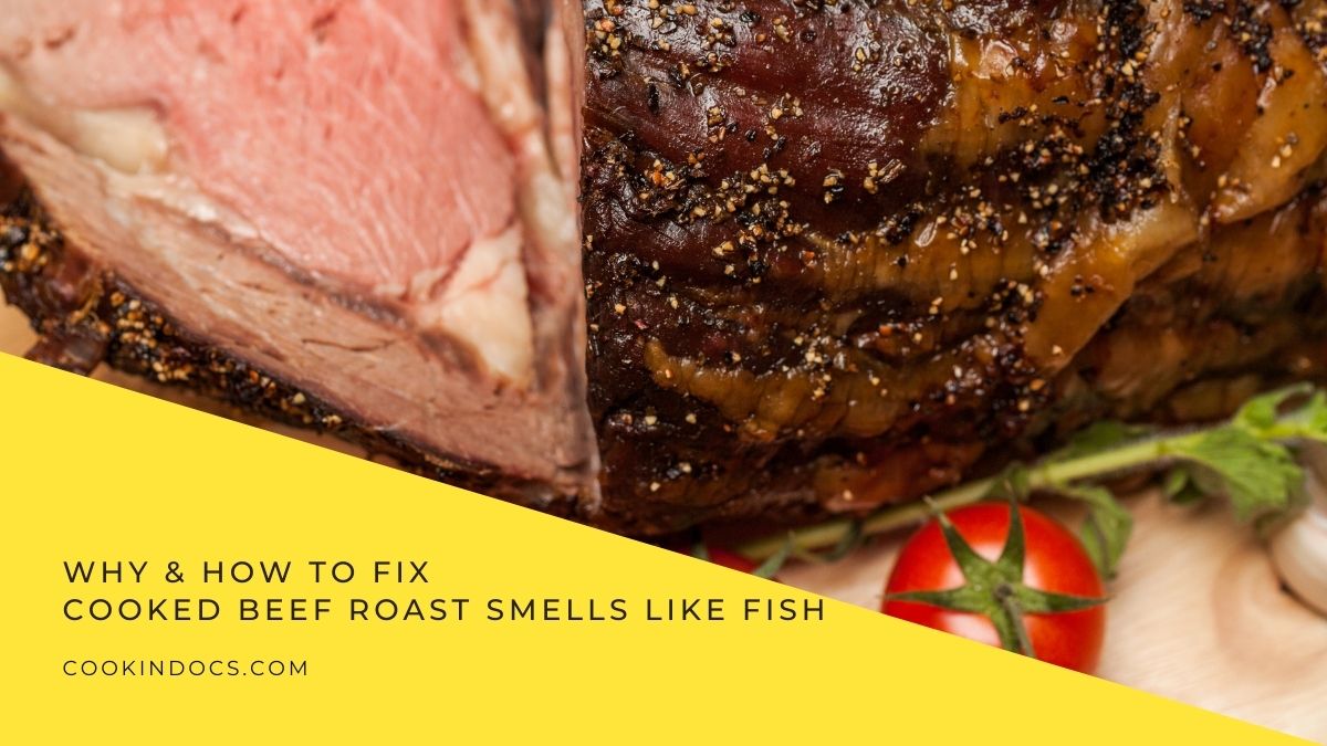 What does it mean if beef smells like fish?