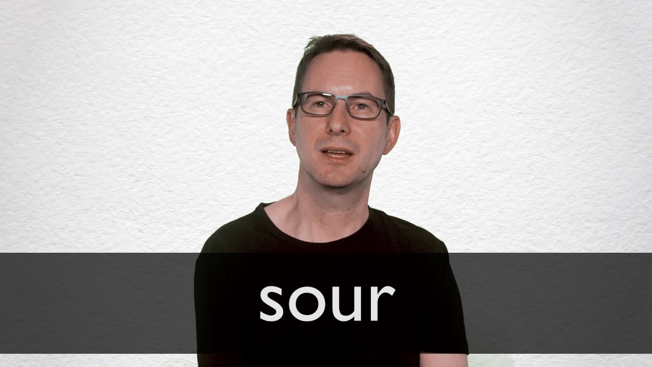 What does it mean to look sour?