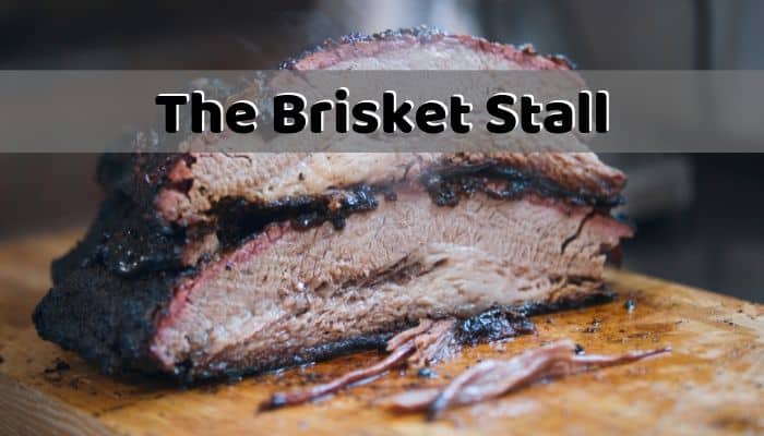 What does it mean when brisket stalls when smoking?