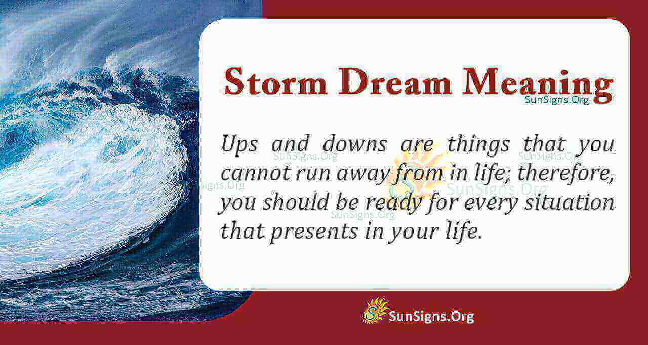 What does it mean when there's a storm in your dream?