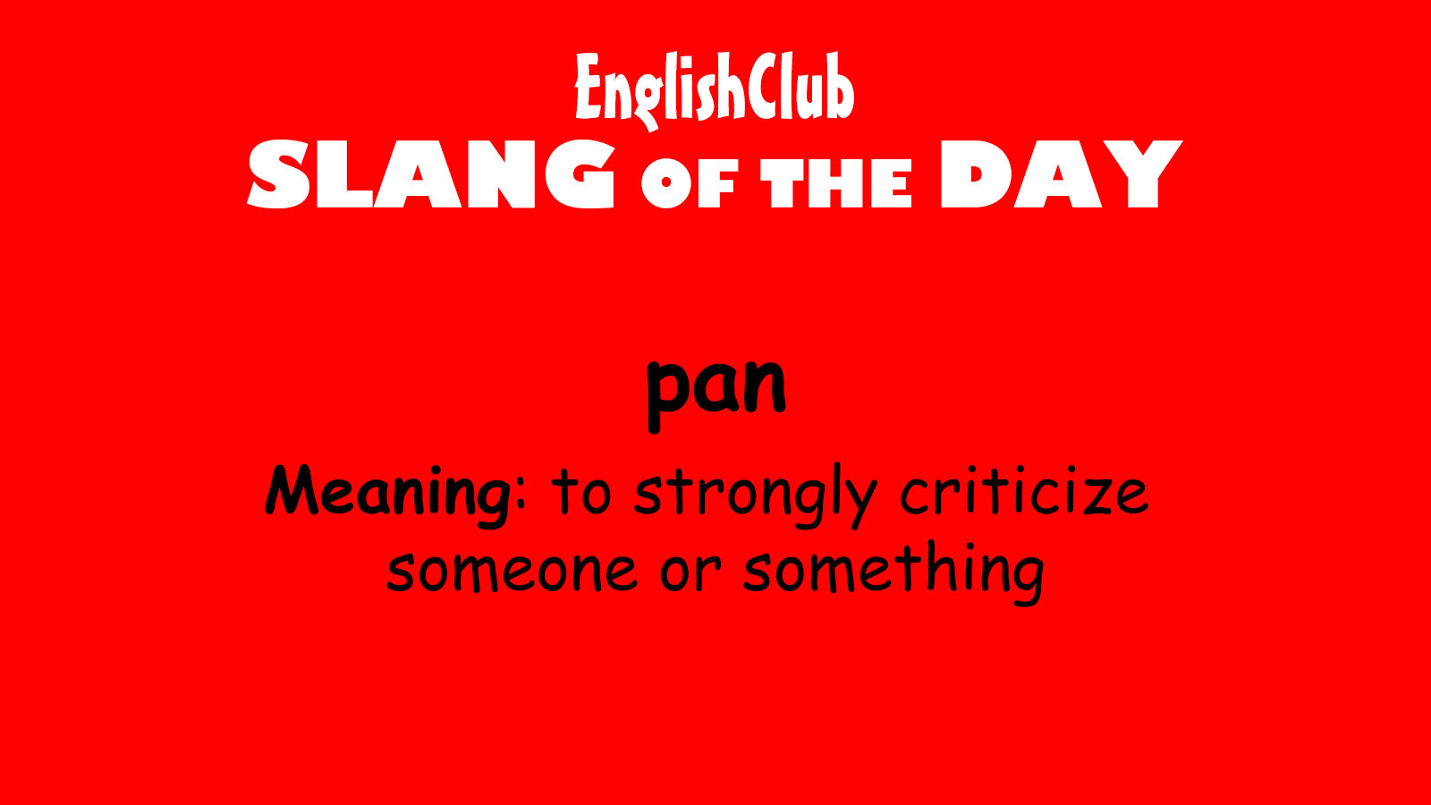 What does pan mean slang?