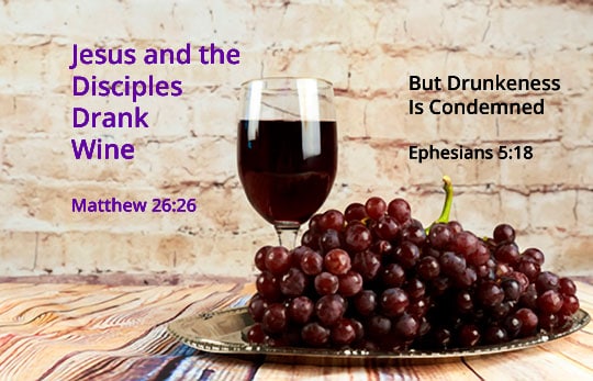 What does the Bible say about eating and drinking wine?