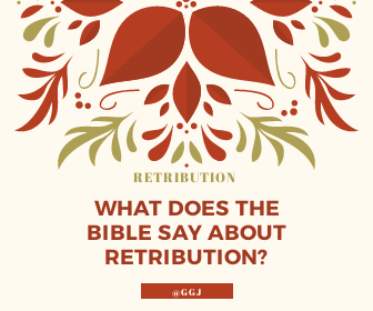 What does the Bible say about retributive justice?