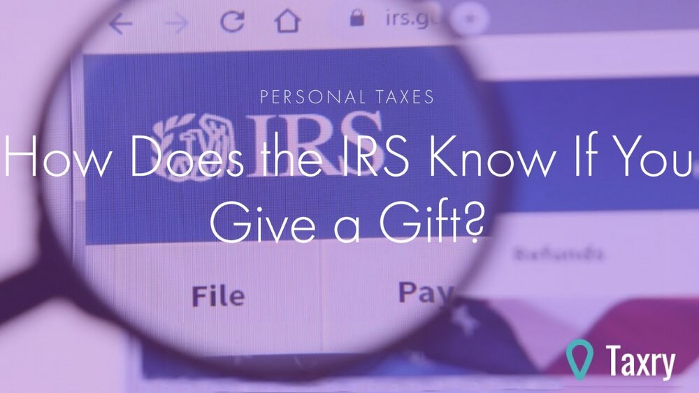 What does the IRS say about gifting?