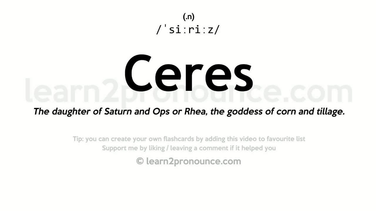 What does the word Ceres mean?