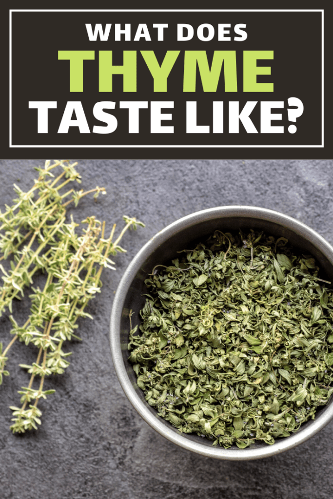What does thyme taste like?