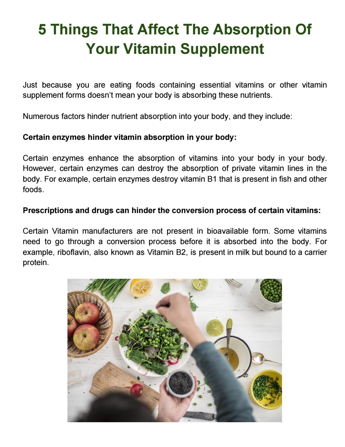 What factors can interfere with vitamin absorption?