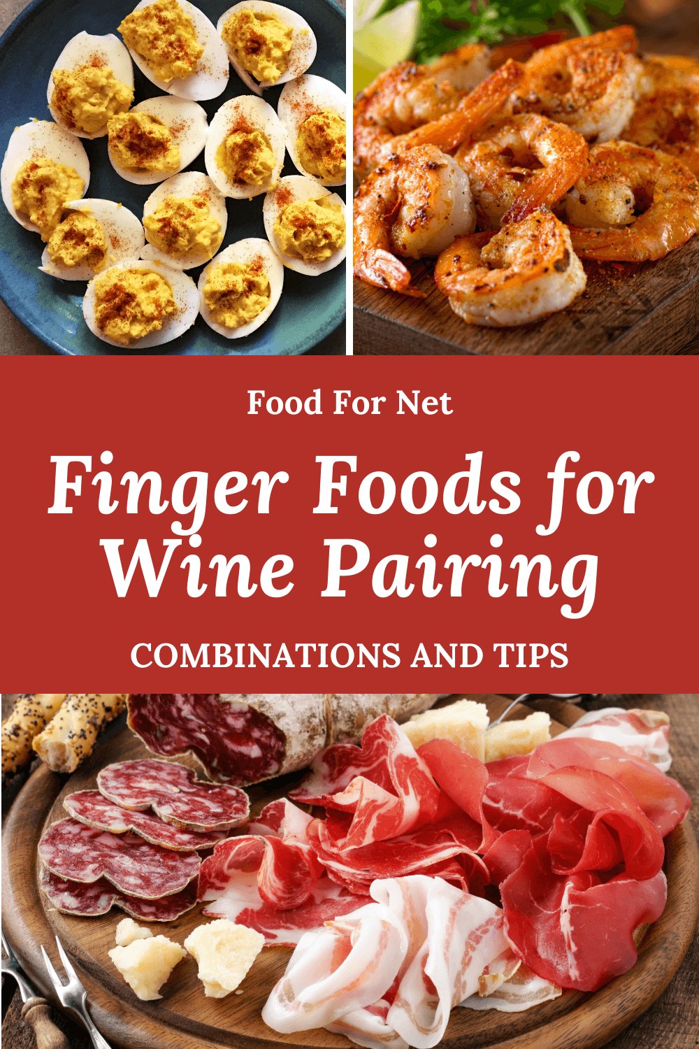 What finger food goes with red wine?