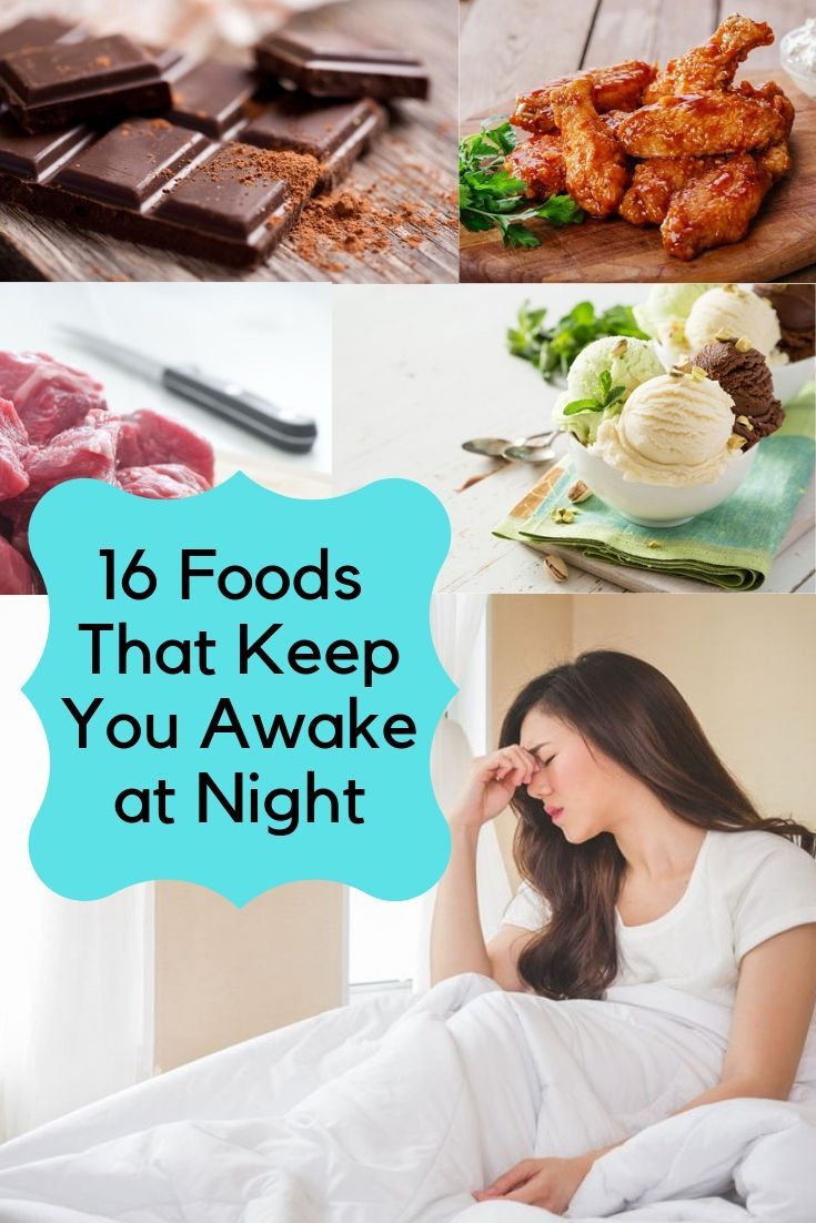 What foods will keep you awake at night?