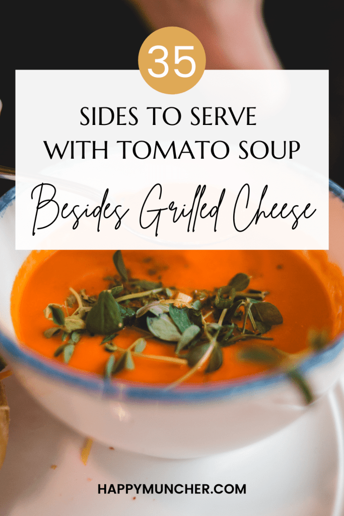What goes good with tomato soup besides grilled cheese?