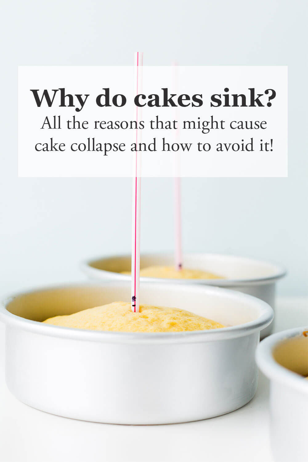 What happens if you over bake your cake?