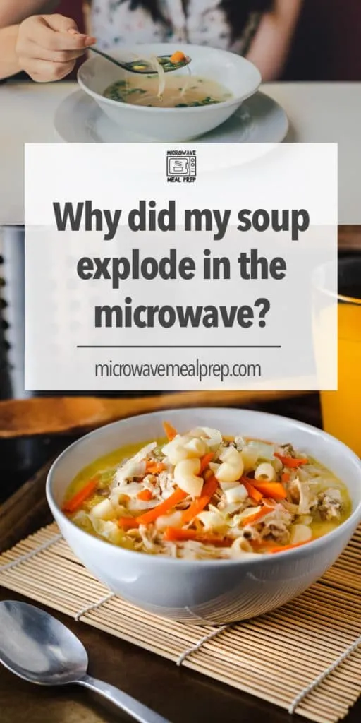 What happens when you put soup in microwave?