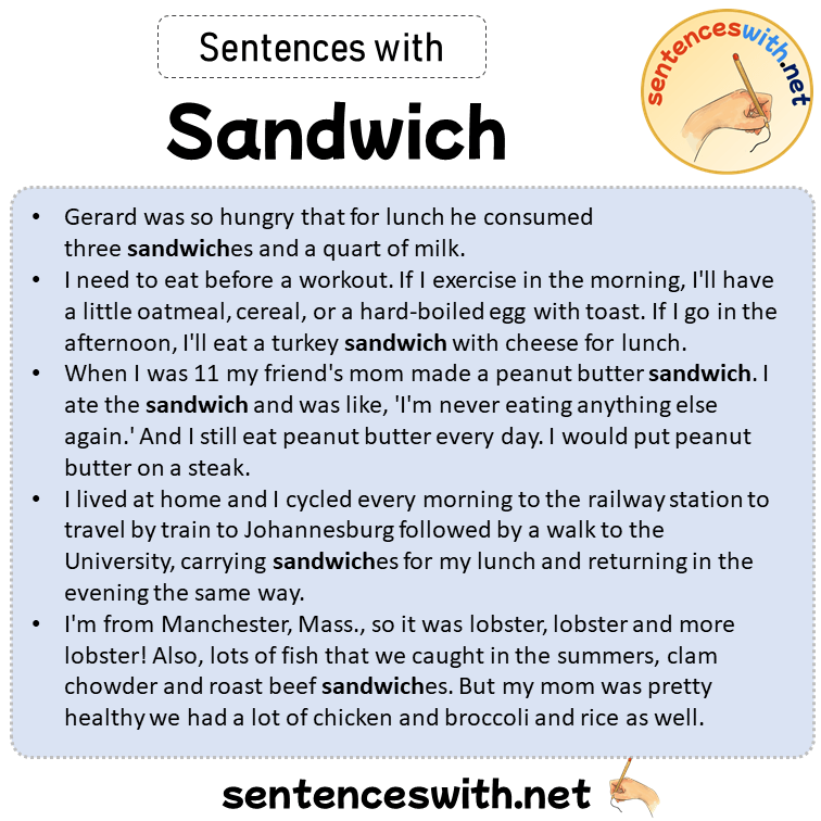 What is a good sentence for sandwich?