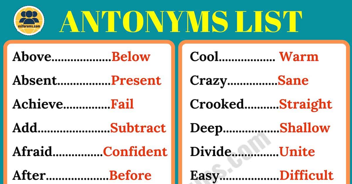 What is a list of antonyms?