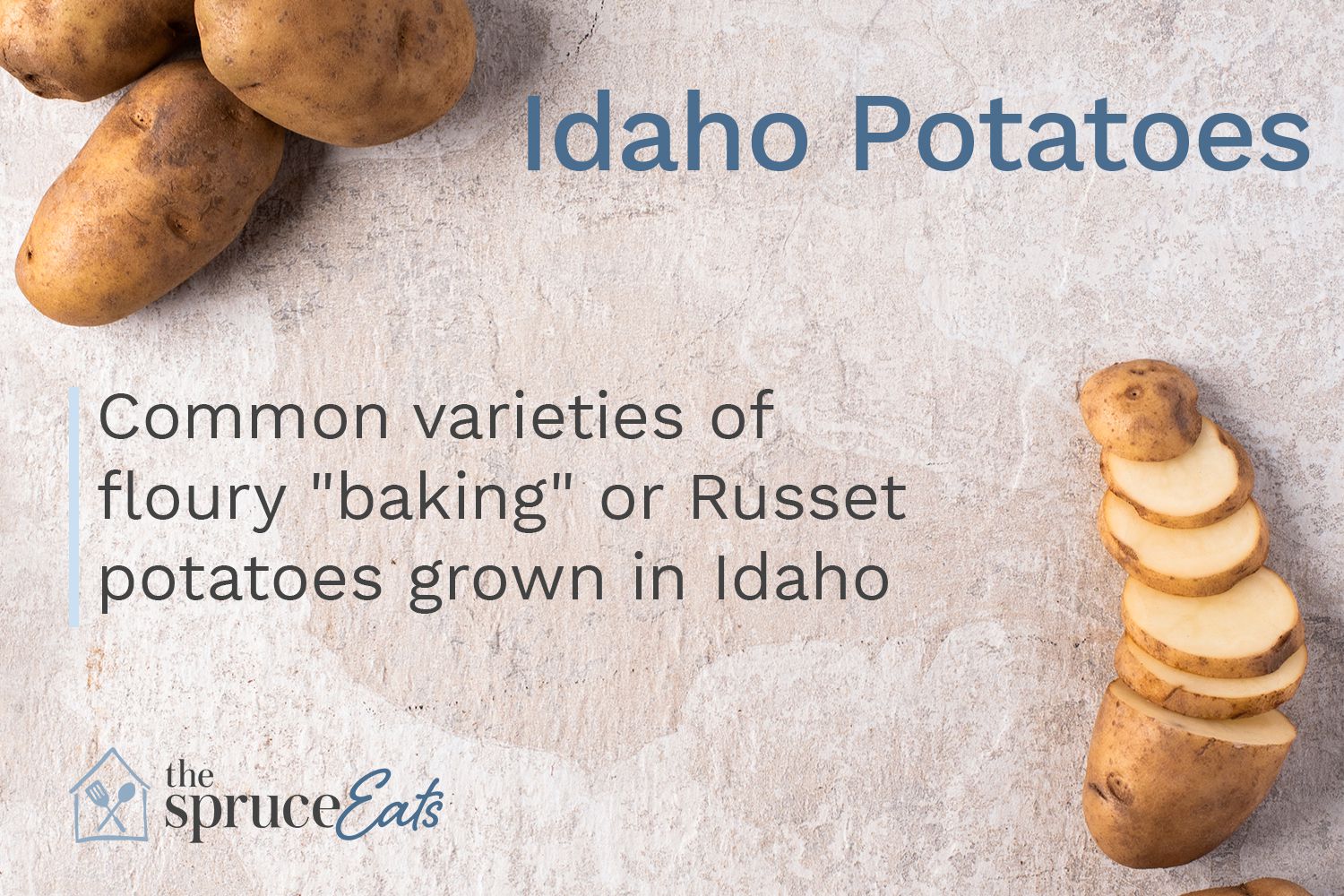 What is a Russet or Idaho potato best used for?