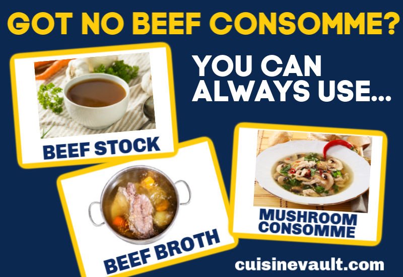 What is a substitute for beef consommé?