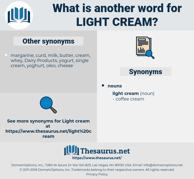 What is another name for light cream?