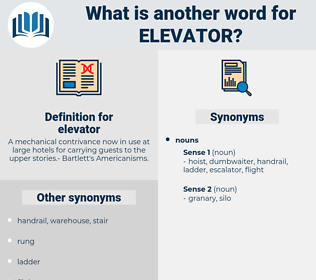 What is another word for elevator?