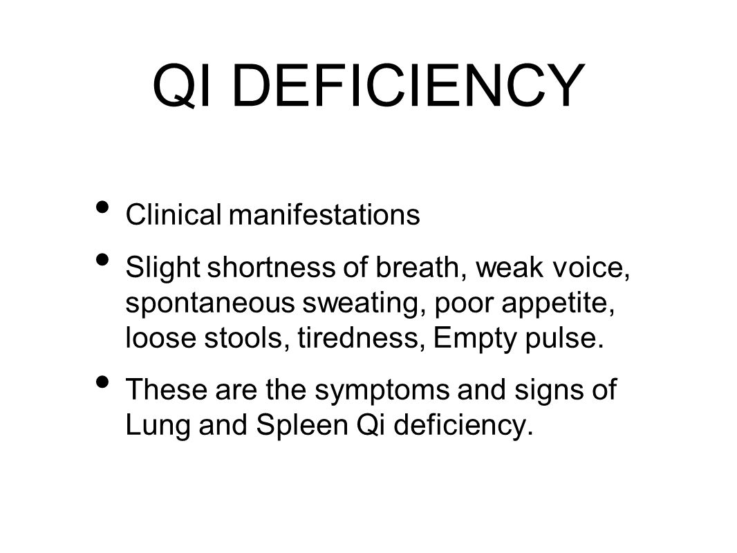 What is characteristic for deficient qi?