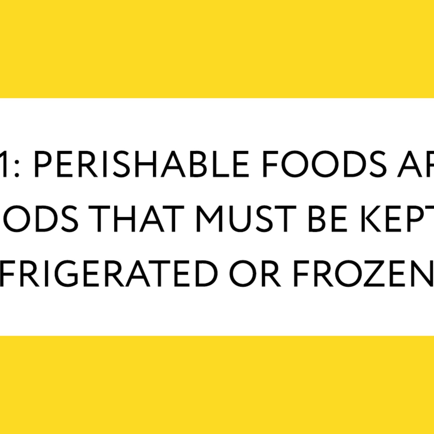 What is considered perishable?