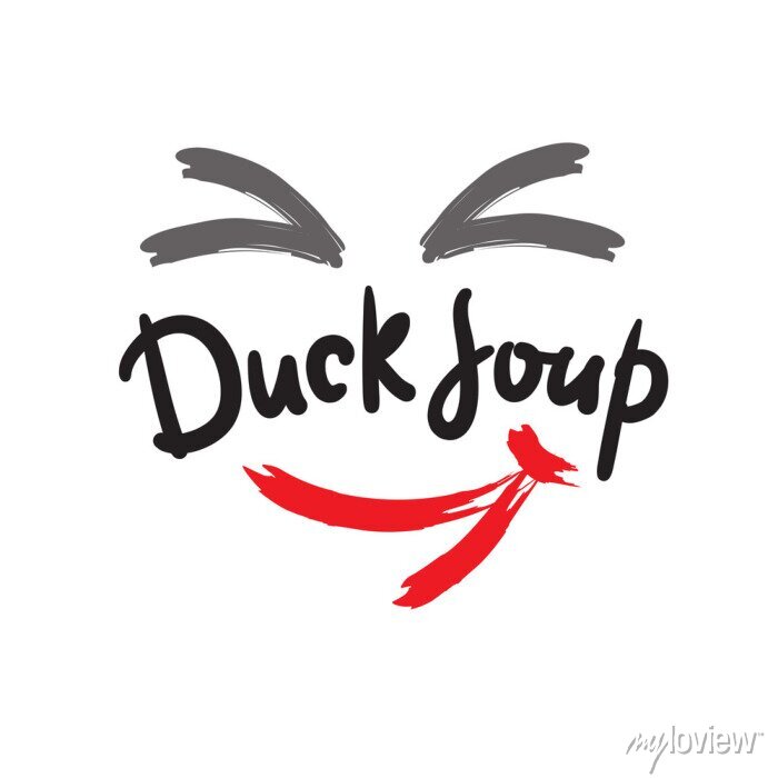 What is duck soup slang for?