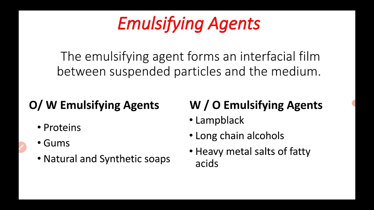 What is emulsifying agent with example?