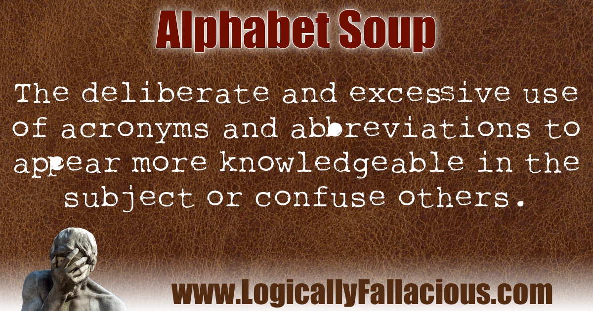 What is meant by the term alphabet soup?