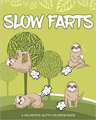 What is slow farting?