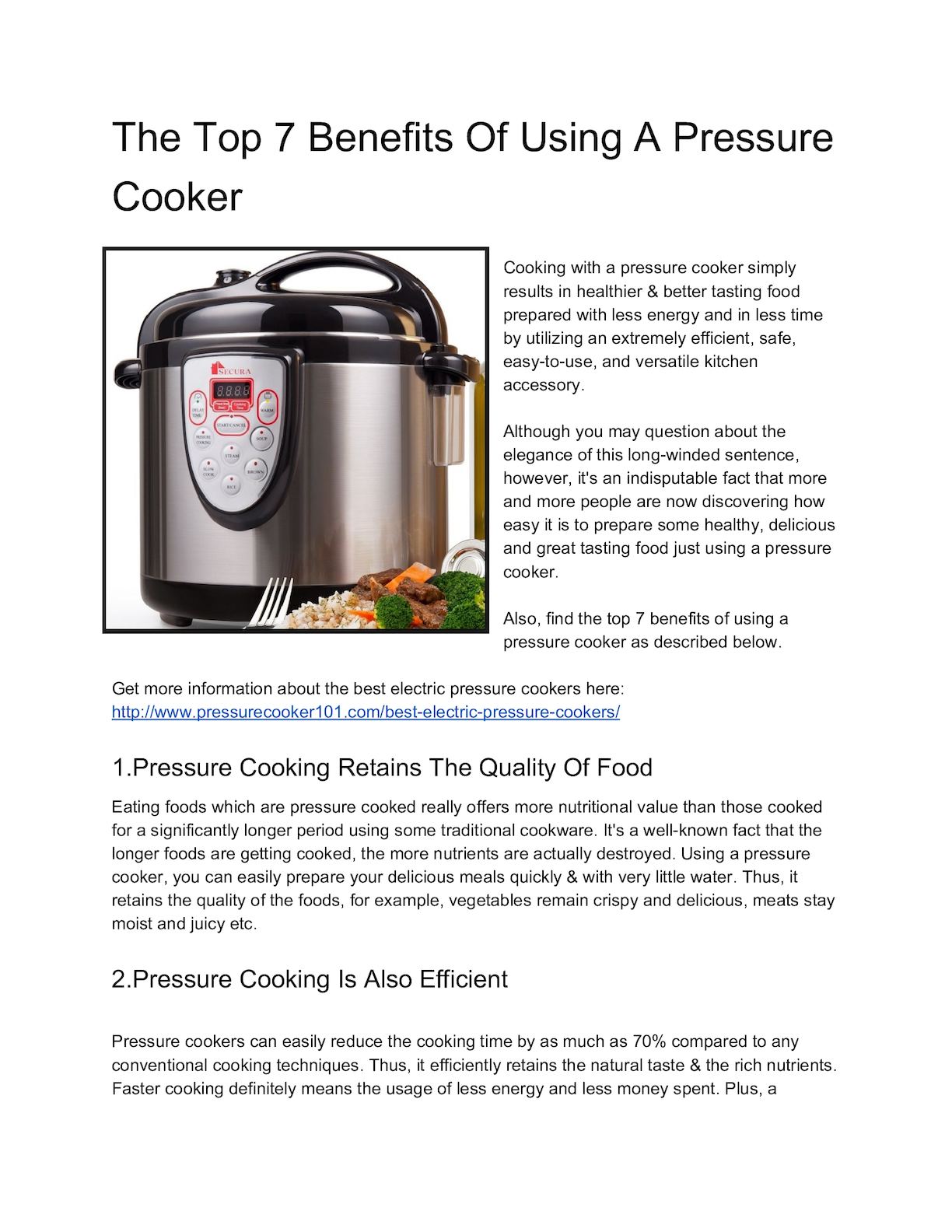 What is the advantage of cooking food in a pressure cooker?