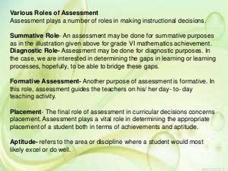 What is the best concept of assessment?