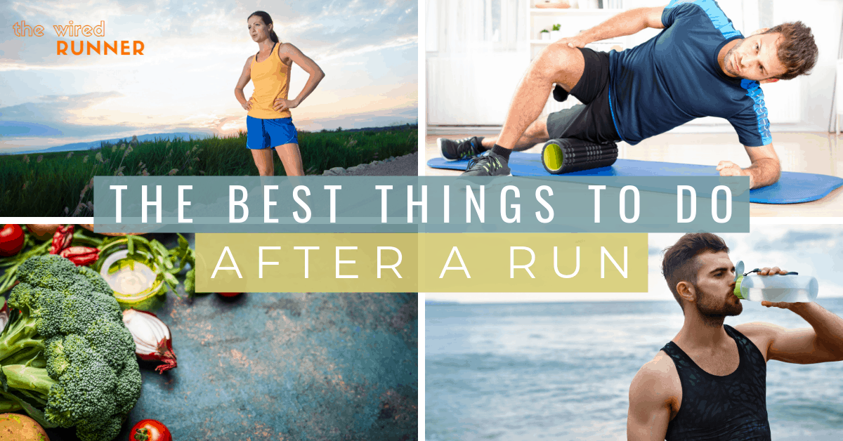 What is the best thing to do after running?