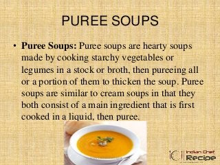 What is the difference between a cream soup and a puree soup?