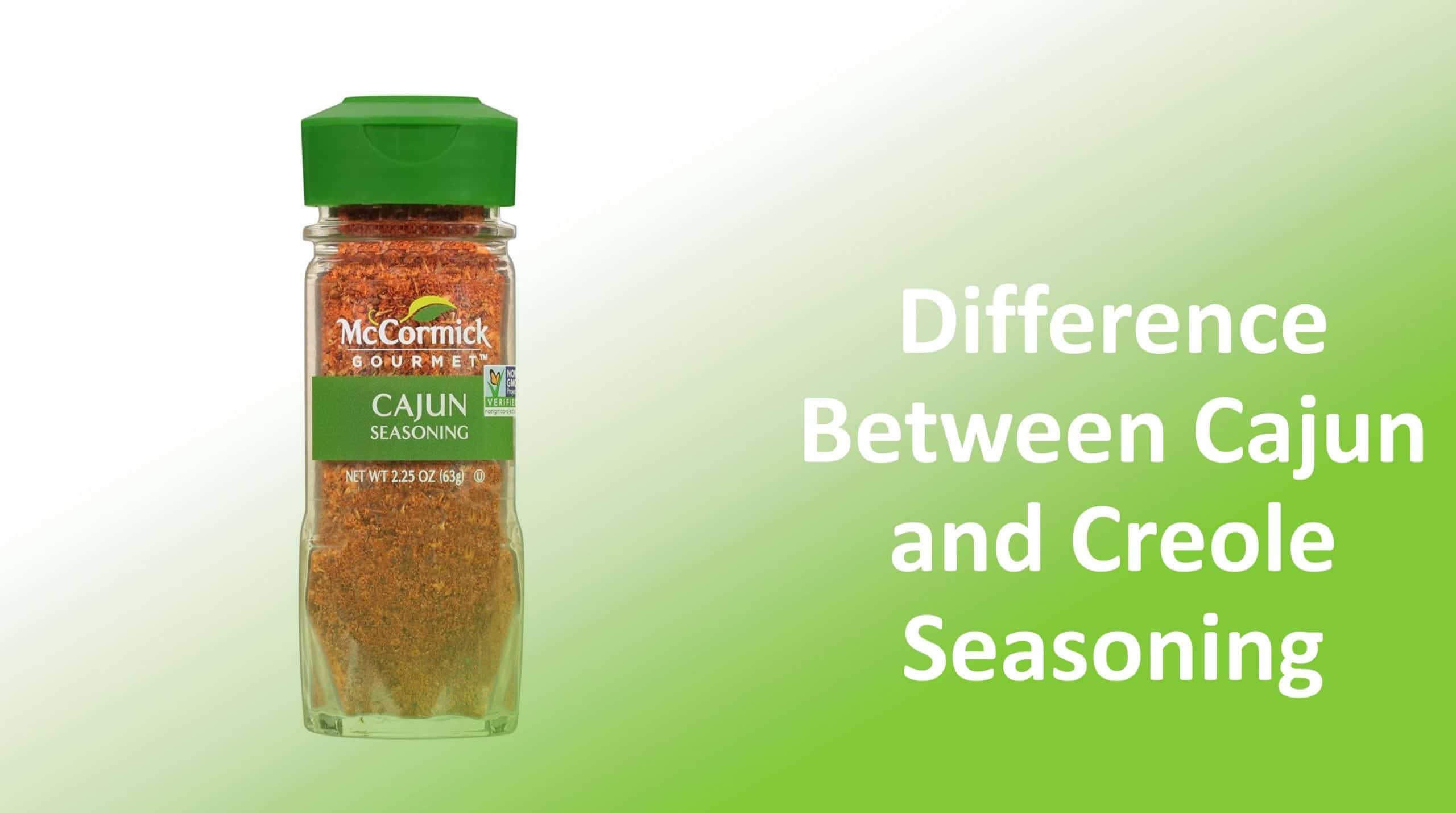 What is the difference between Cajun and Creole Seasoning?