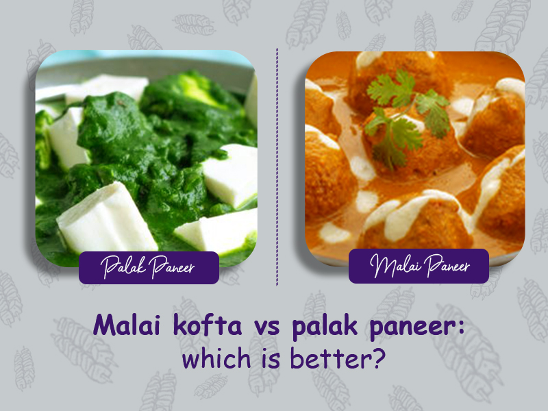 What is the difference between Palak paneer and Malai paneer?