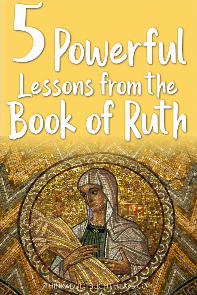 What is the first life lesson in the Book of Ruth?