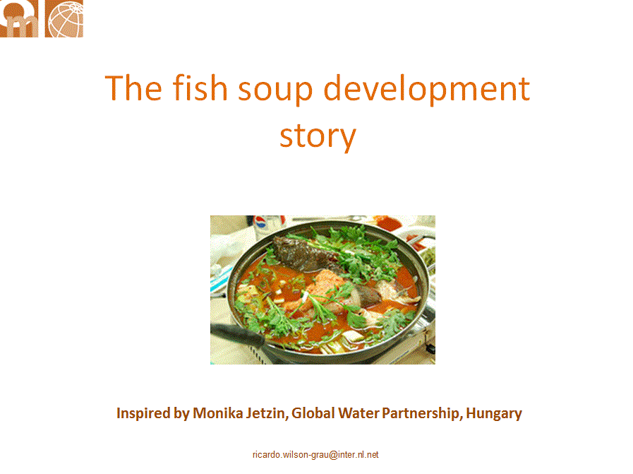 What is the fish soup story?