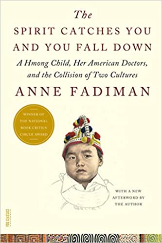 What is the Hmong conception of life according to Fadiman?