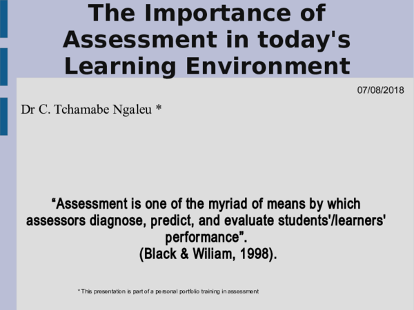 What is the importance of assessment for learning?