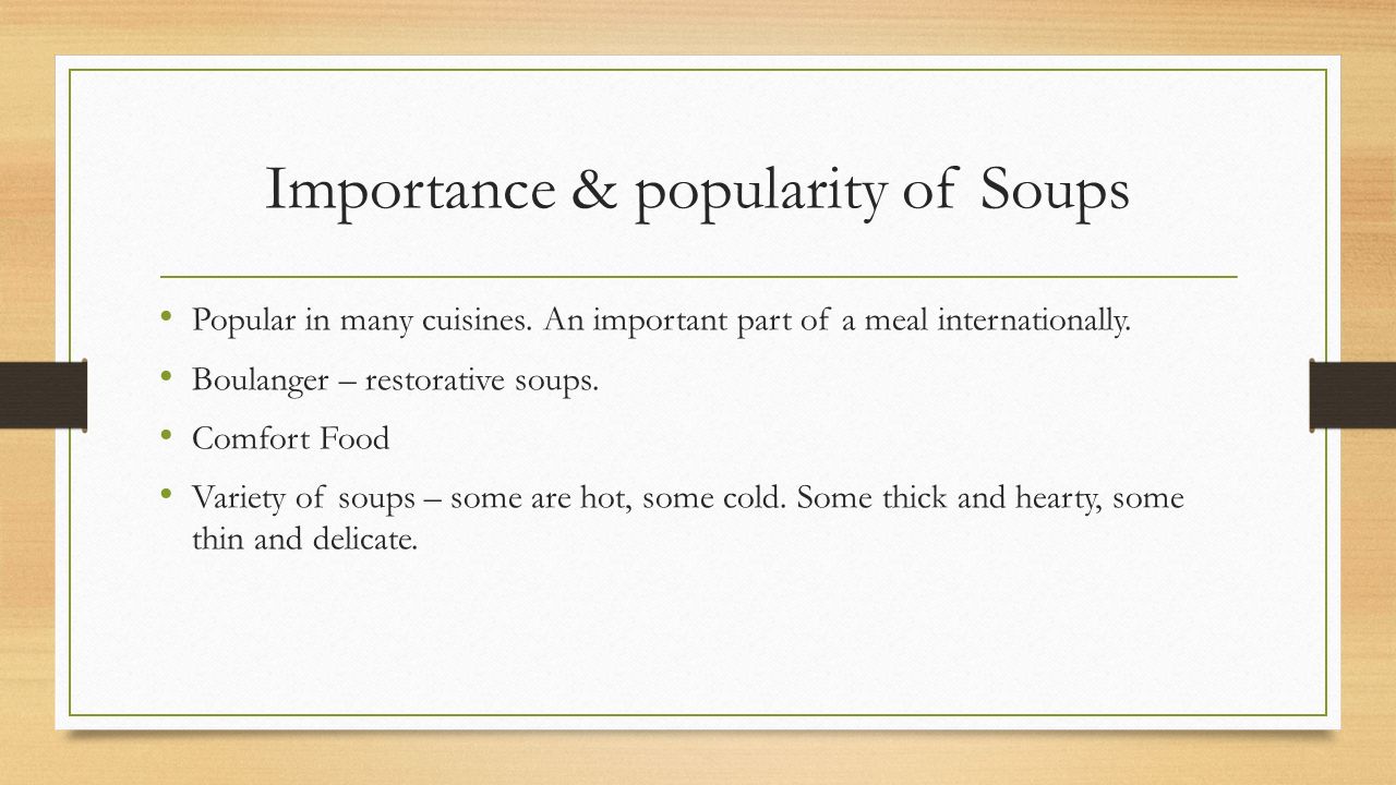What is the importance of preparing soup?
