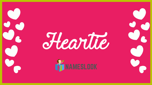 What is the meaning of Heartie?