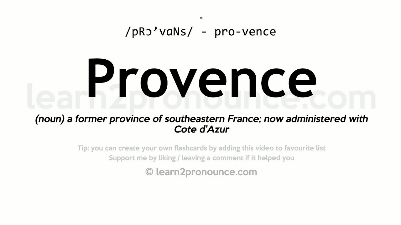 What is the meaning of Provence?